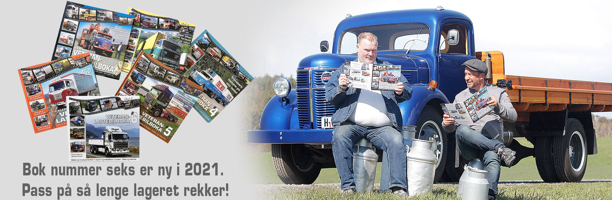 Veteranlastebilboka - boka om gamle lastebiler.